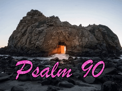 TODAY’S WORD: Understanding Psalm 90: Life, Wisdom, and Divine Guidance ...