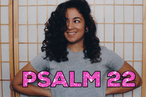 TODAY’S WORD: Understanding the Significance of Psalm 22 – DO-N-GOOD.COM