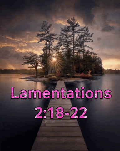 TODAY’S WORD: Sorrow and Hope: Lamentations 2 Explained – DO-N-GOOD.COM